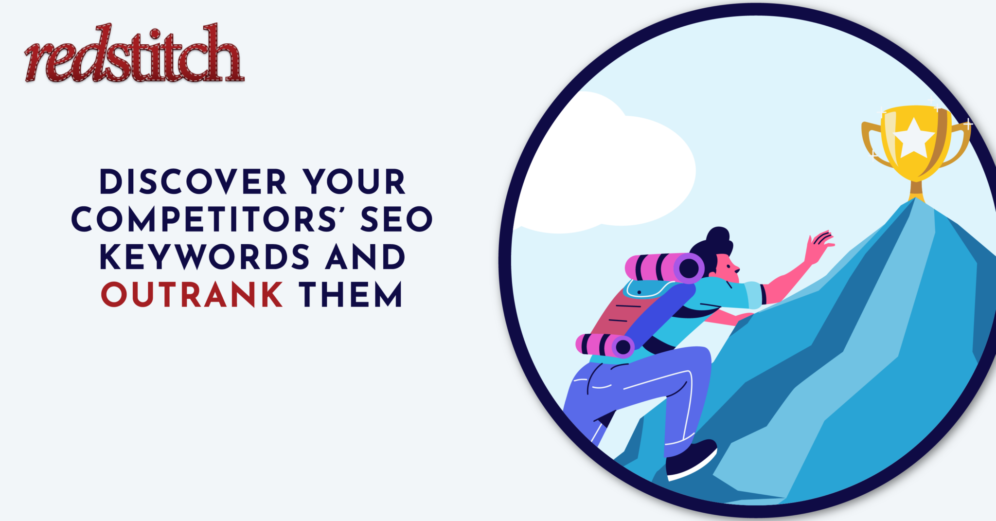 Discover Your Competitors' SEO Keywords and Outrank Them - Redstitch